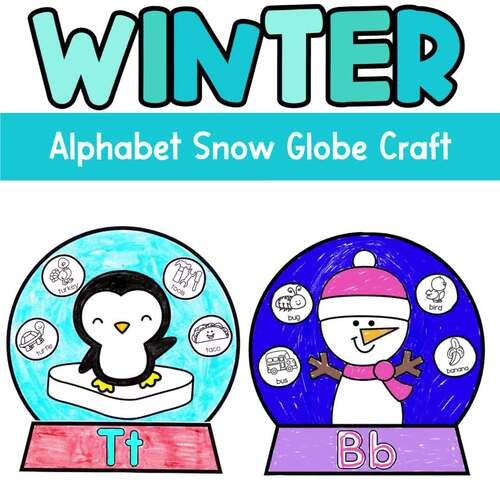 Winter Alphabet Craft - Snowman Penguin Craft - Winter Bulletin Board