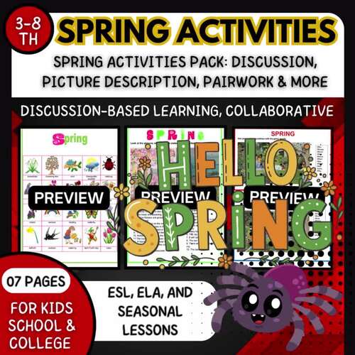 Spring Activities Pack: Discussion, Picture Description, Pairwork & More