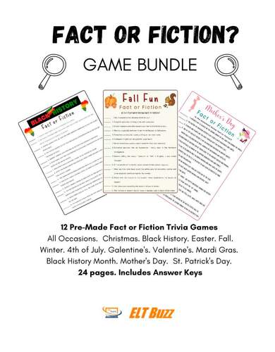 Fact or Fiction? Trivia. Game. General Knowledge. Themes. Holidays. ELA ...