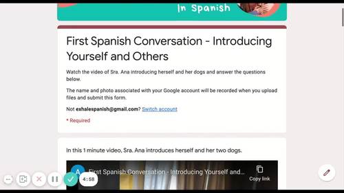 Beginner Spanish CI Introducing Yourself and Others Video and Google Forms