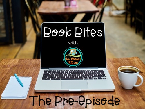 Book Bites Pre-Episode by The Blessed OCDiva | TPT