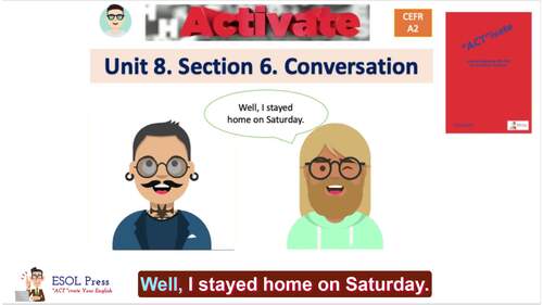 ACTivate: Unit 8 - "What did you do?" Past Activities by ESOL Press