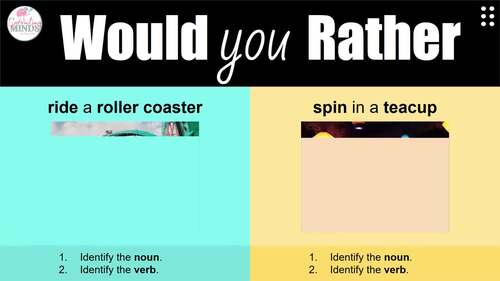 Would You Rather Game | Identify Verbs & Nouns Grammar Practice ...