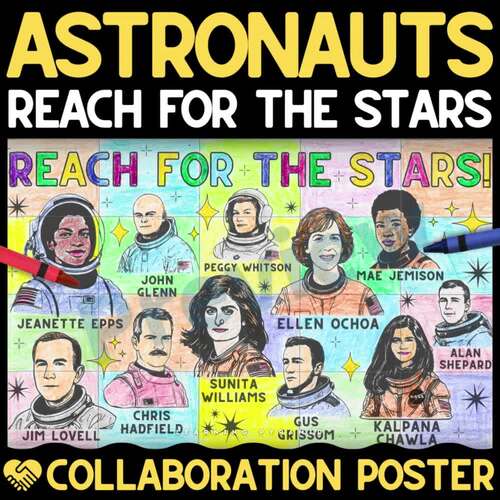 NASA Astronauts Science Collaborative Poster Activity | Reach for the ...
