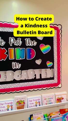 Kindness Bulletin Board | We Put the Kind in Kindergarten! SEL Kindness ...