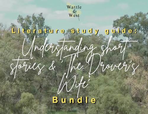 ATAR literature study guide bundle: Short stories & 'The Drover's Wife'