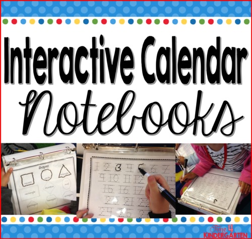 Interactive Calendar Notebooks by Time 4 Kindergarten | TpT