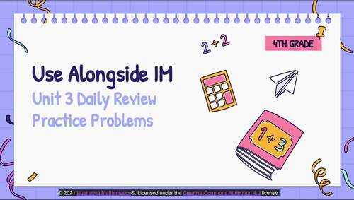 Unit 3, Grade 4 Daily Review Practice Problems-Multiply/Add/Subtract ...