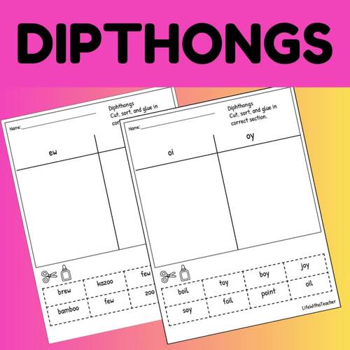 Diphthong Sort by Life with a Teacher | TPT