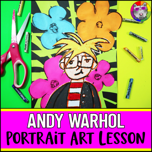 Andy Warhol Pop Art Lesson, Flowers Art Project Activity for Elementary