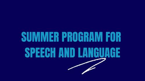 Summer Program for Speech and Language by Kayla SLP | TPT