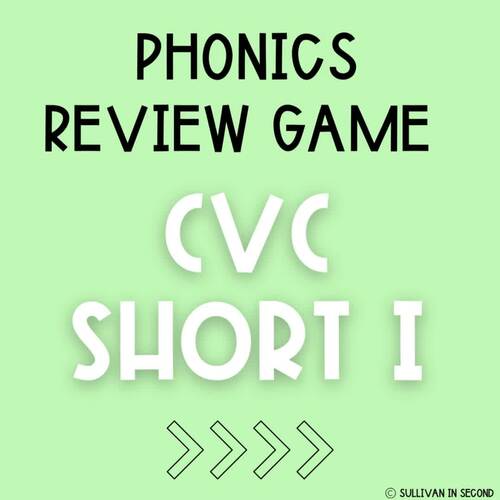 Short I CVC Phonics Review Game a Digital Resource by Sullivan in Second