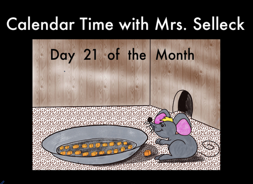 Calendar Time with Richelle Selleck, Day 21 of the Month | TpT