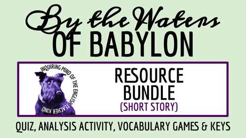 "By the Waters of Babylon" Quiz, Worksheet, and Vocabulary Activities ...