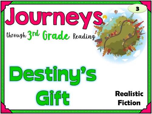Journeys 3rd Grade Daily Routine Lesson 3 Destiny's Gift | TPT