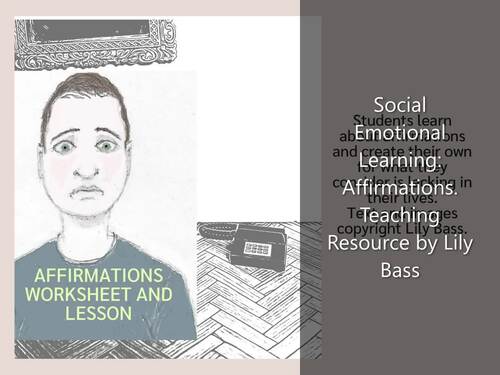 Affirmations Worksheet and Lesson Plan (US) by Lily Bass Teaching Resources