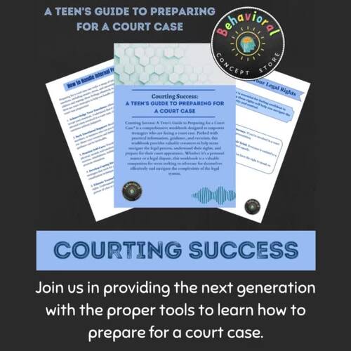 Courting Success: A Teen's Guide to Preparing for a Court Case | TPT