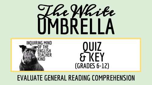 "The White Umbrella" by Gish Jen Quiz and Answer Key (Short Story)