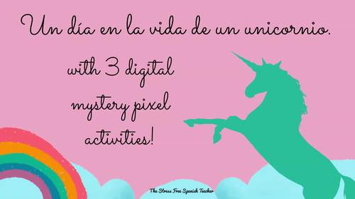 Unicorn Spanish Story beginner Spanish reading with DIGITAL MYSTERY PIXELS