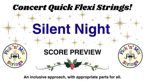 Silent Night - for Flexi String Ensemble! by Pick n Mix Strings | TPT