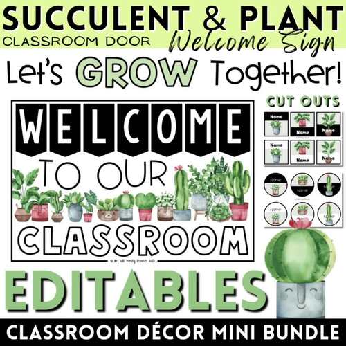 Editable Welcome Sign Door Display | Succulent & House Plant Classroom ...