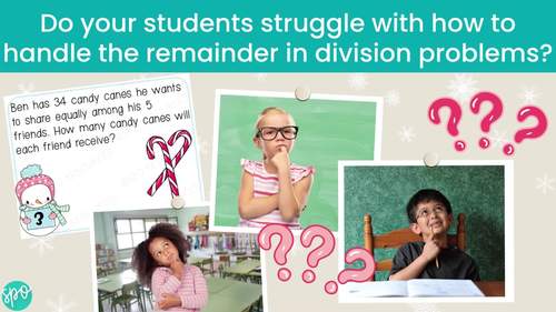 Winter Holiday Math Task Cards Division Interpret the Remainder Word ...