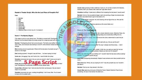 Reader's Theater: Who Ate the Last Piece of Pumpkin Pie? by The MiddleVerse