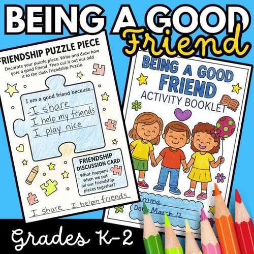 Being a Good Friend Activity Booklet | SEL Worksheets & Friendship ...