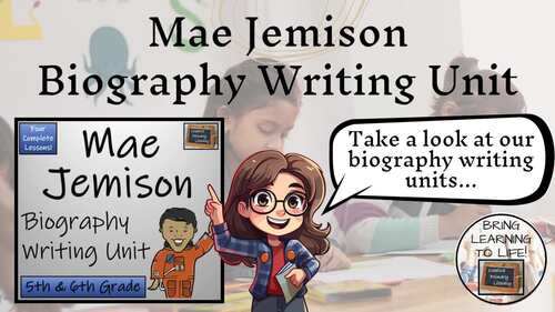 Mae Jemison Biography Project & Writing Unit | 5th Grade & 6th Grade