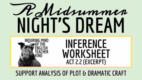 A Midsummer Night's Dream Act 2 Scene 2 Close Reading Analysis Worksheet
