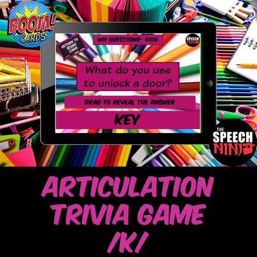 Articulation Trivia Game Boom Cards: K by The Speech Ninja | TPT