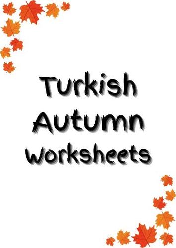 Turkish Autumn Worksheets Activity by Worksheet Whisperer | TPT