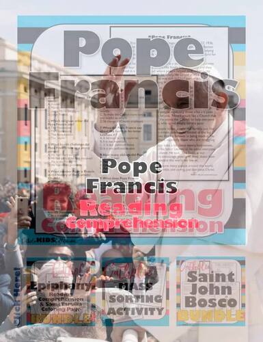 Pope Francis Reading Comprehension | Catholic Papacy & Pope Francis ...
