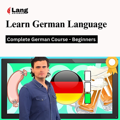 Learn German Language: Complete German Course for Beginners (A1, A2, A2+)