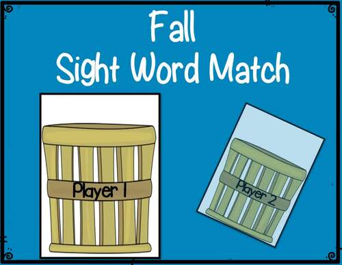 Fall Sight Word Match Game by The Teaching Scene by Maureen | TPT