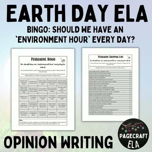 Earth Day Opinion Writing on Environmental Hour (Persuasive Bingo)