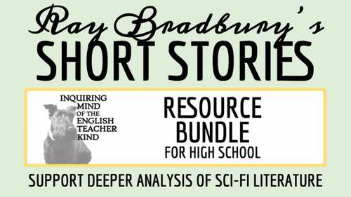Short Stories by Ray Bradbury Quiz and Close Reading Bundle for Google ...