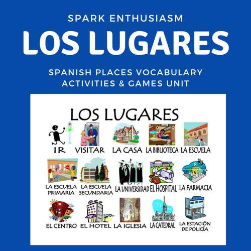 Places Vocabulary Activities & Games Unit in Spanish (Los Lugares)