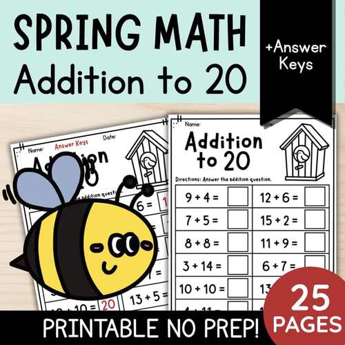 Spring Math: Addition to 20 Worksheets No-Prep Practice | 1st and 2nd Grade