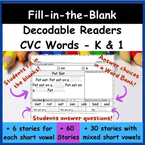 Fill-in-the-Blank Decodable Readers - CVC Words - K & 1 | TPT