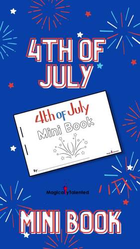 4th of July Mini-Book by Magically Talented | TPT