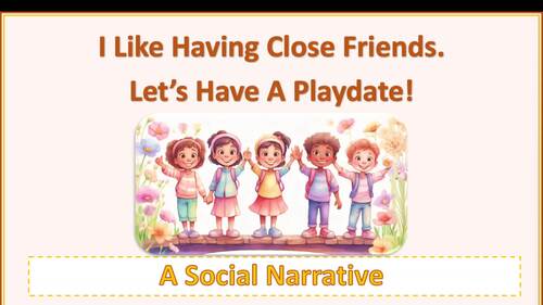 Making and Playing with Friends Social Story Autism ADHD Special Education