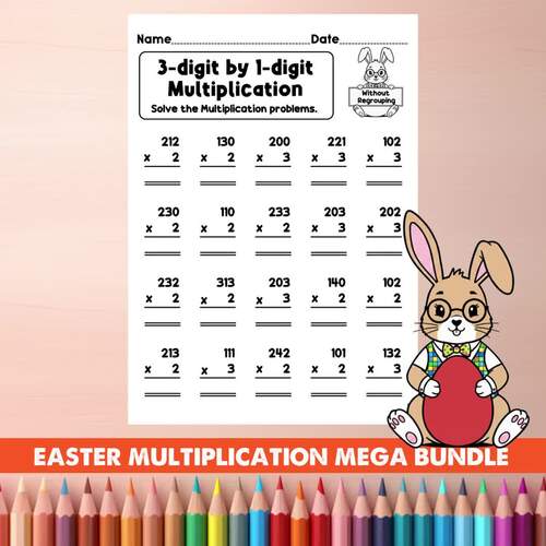 Easter Multiplication Mega Bundle | 2–4 Digit by 1 Digit | 180 Worksheets
