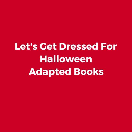 Halloween Adapted Books: Let's Get Dressed For Halloween by File Folder ...