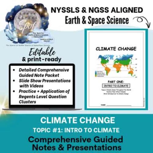 Climate Change Notes - Part 1: Intro to Climate (NYSSLS, NGSS, Earth ...