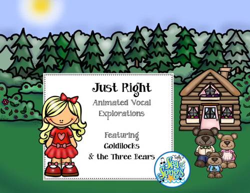 Just Right Animated Vocal Explorations - PowerPoint & Worksheets