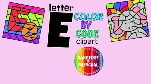 Letter E Color By Code Clipart | Beginning Sounds & Letter Clipart
