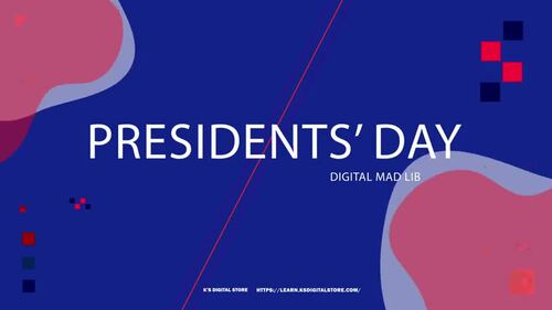 PRESIDENTS' DAY DIGITAL MAD LIB - GRAMMAR ACTIVITY by K's Digital Store