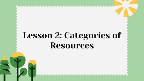 Grade 7 Geography - Natural Resources by Ms Danieli's Classroom | TPT