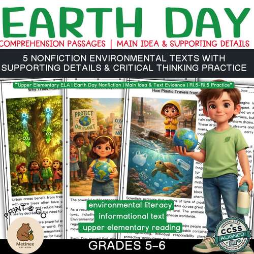 Earth Day Reading Comprehension Passages | Main Idea & Text Evidence ...